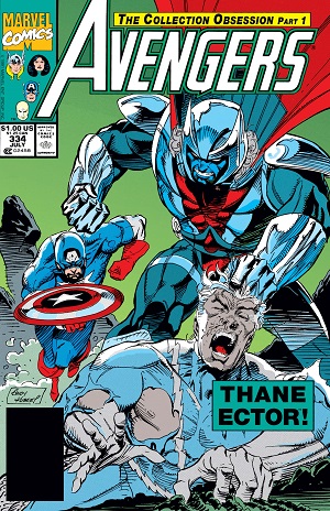 Avengers #334-335 and Thor #434 (July-August 1991) – THE VIRTUES OF ...